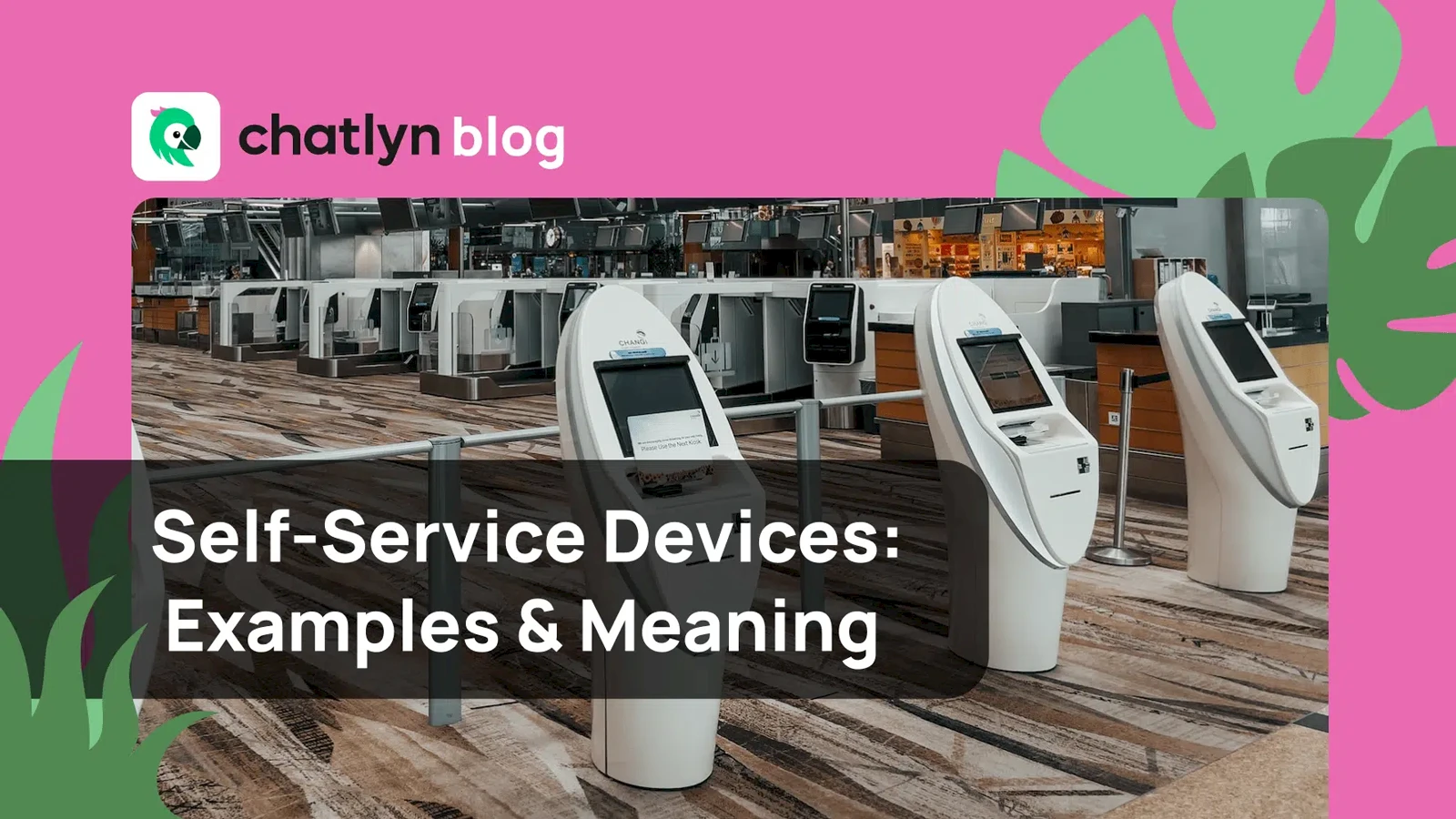Unlocking the Potential of Self-Service Devices and Tools: Exploring ...